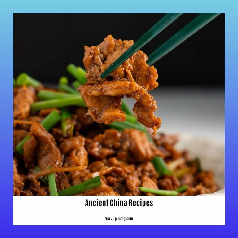 A Culinary Journey Through Time: Ancient China Recipes Unveiled