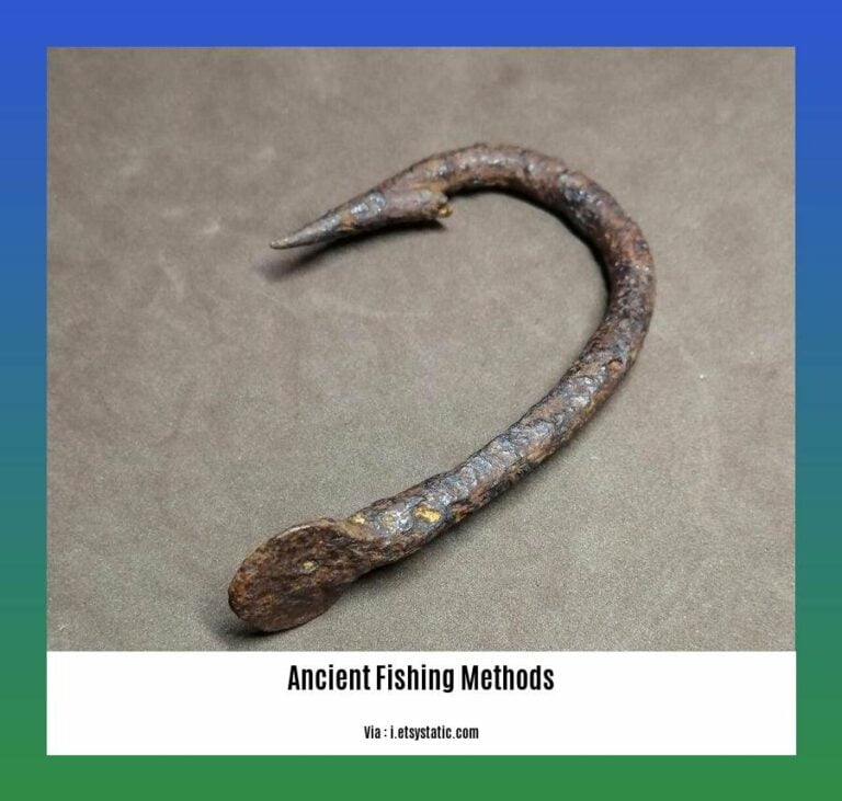 Ancient Fishing Methods: Unraveling the Ingenuity of Our Ancestors