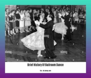 Dancing Through Time: A Brief History of Ballroom Dance
