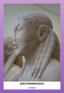 Forgotten Strands: Unveiling the History of Dreadlocks and Their Roots ...