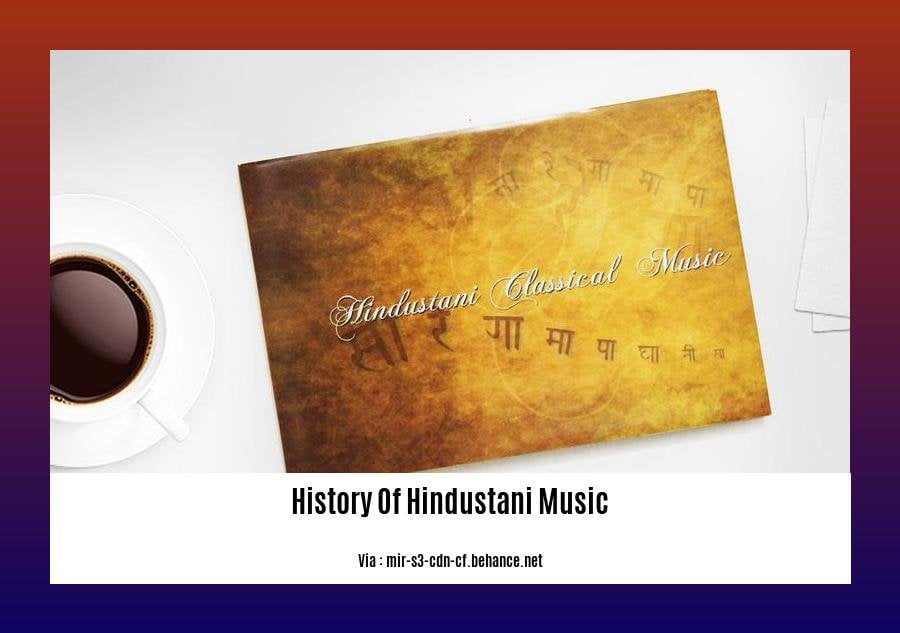 A Journey Through Time: Unveiling the Profound History of Hindustani Music