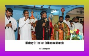 Unveiling the History of Indian Orthodox Church: Tracing the Ecclesiastical Legacy of Saint ...