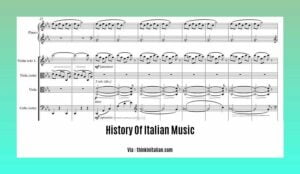 A Journey Through Time: The History of Italian Music and Its Enduring ...