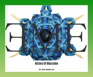 Unveiling the Knotted History of Macrame: A Journey Through Time