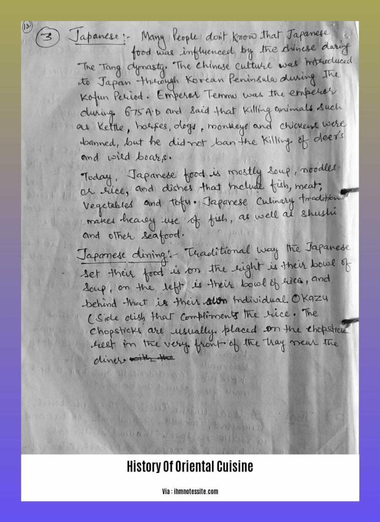 A Culinary Journey Through Time: Exploring the History of Oriental Cuisine