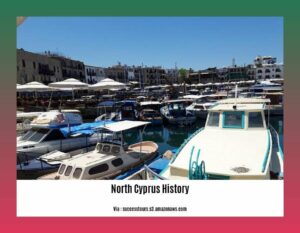 Unveiling the Past: A Historian's Perspective on North Cyprus History
