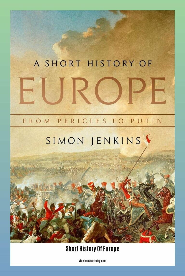 A Concise Overview of European History: A Short History of Europe