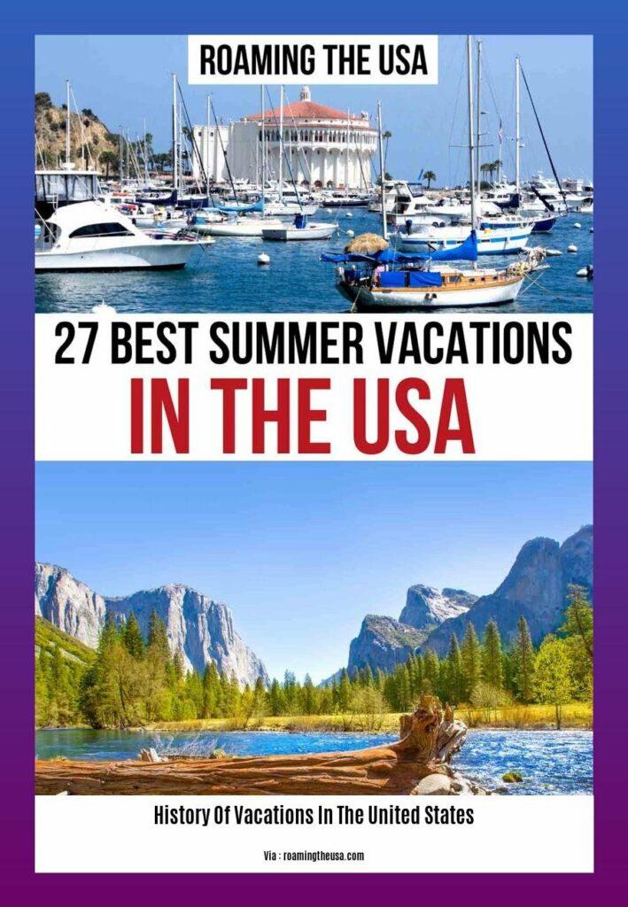 History Of Vacations In The United States