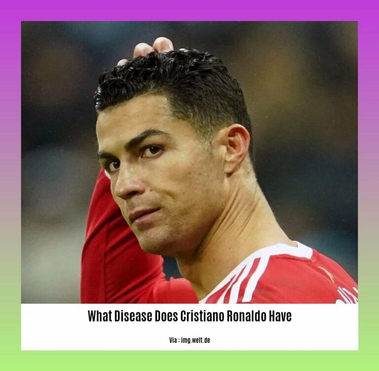 What Disease Does Cristiano Ronaldo Have? Unraveling the Medical Mystery