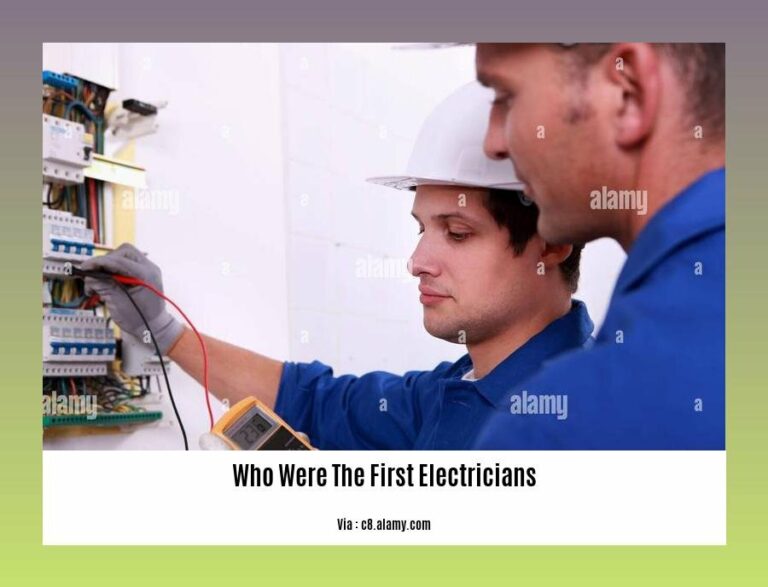 Who Were The First Electricians: Unraveling the Origins of a Brilliant ...