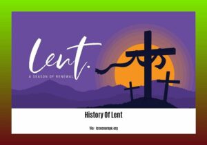 Delving into the History of Lent: A Journey Through Religious ...