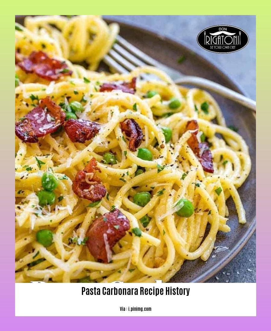 The History Behind the Irresistible Italian Classic: Pasta Carbonara Recipe