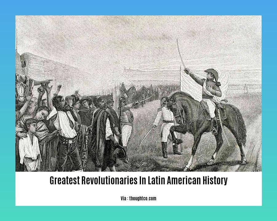 Los revolucionarios más grandes de la historia de América Latina