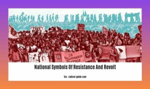 National Symbols of Resistance and Revolt: Exploring their Origin ...