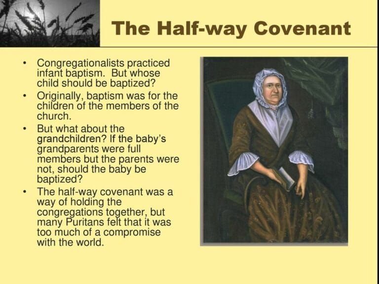 The Puritan Dilemma: Why Did They Establish the Half-Way Covenant?
