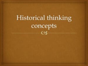 Mastering the 6 Core History Concepts: A Guide to Thinking Like a Historian