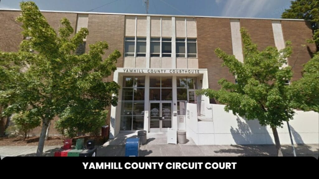 Yamhill County Courthouse: A Guide to Services, History, and Accessing ...