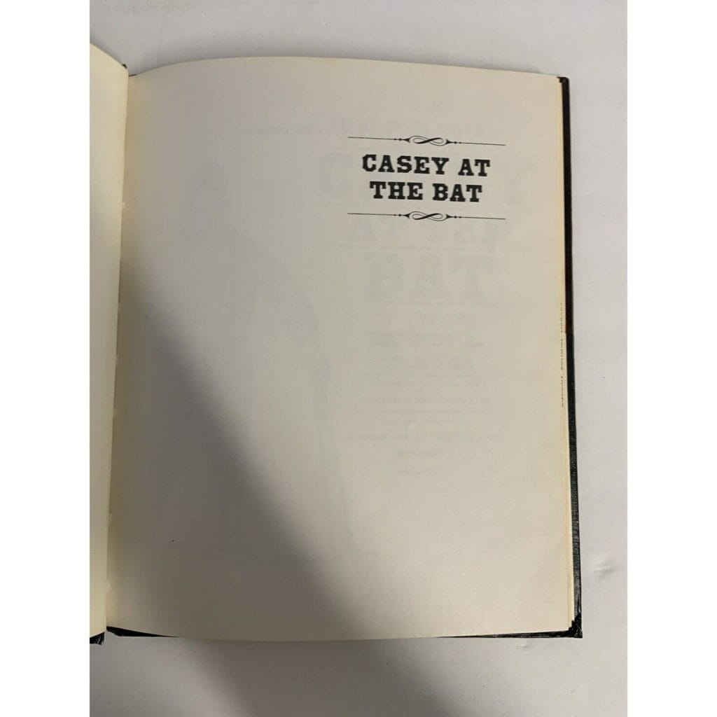 Ernest Thayer's Casey at the Bat: The Story Behind the Legendary Strikeout
