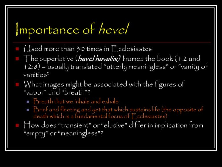 Beyond Vanity: Unraveling the True Meaning of Hevel in Ecclesiastes