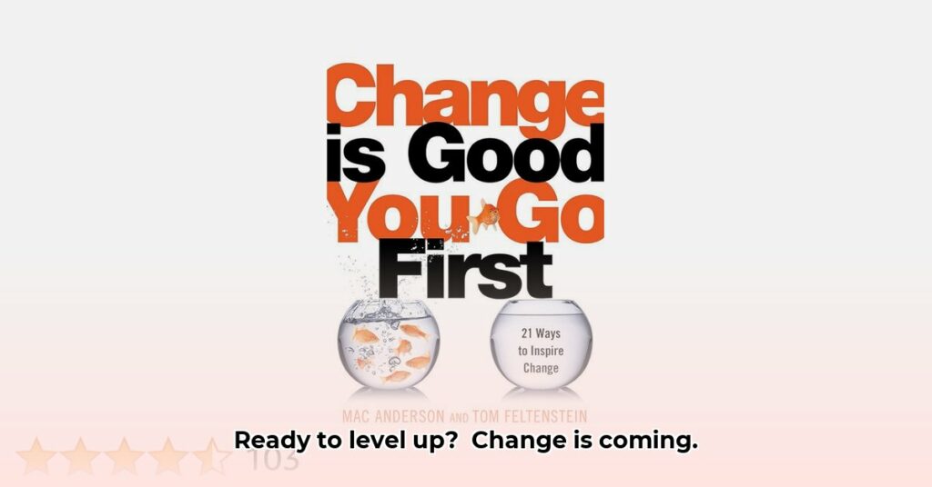 Unlock Your Potential: Change is Good for Growth