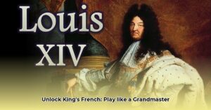 Mastering King in French: A Deep Dive