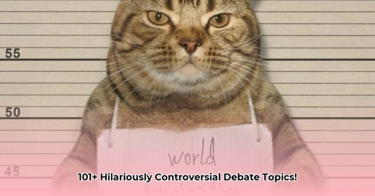 Funny Controversial Topics: 101+ Ideas for Lively Debates