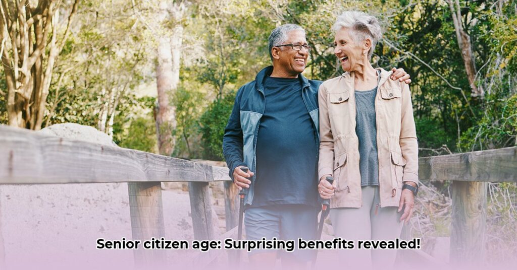 How Old Is Senior Citizen Age: Benefits Guide