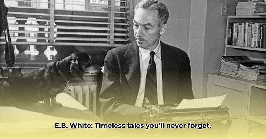 Discover E.B. White Books: Timeless Stories for Generations