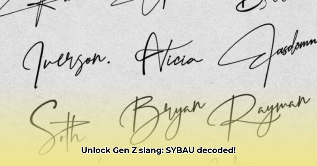 SYBAU Definition: Ultimate Gen Z Slang Guide