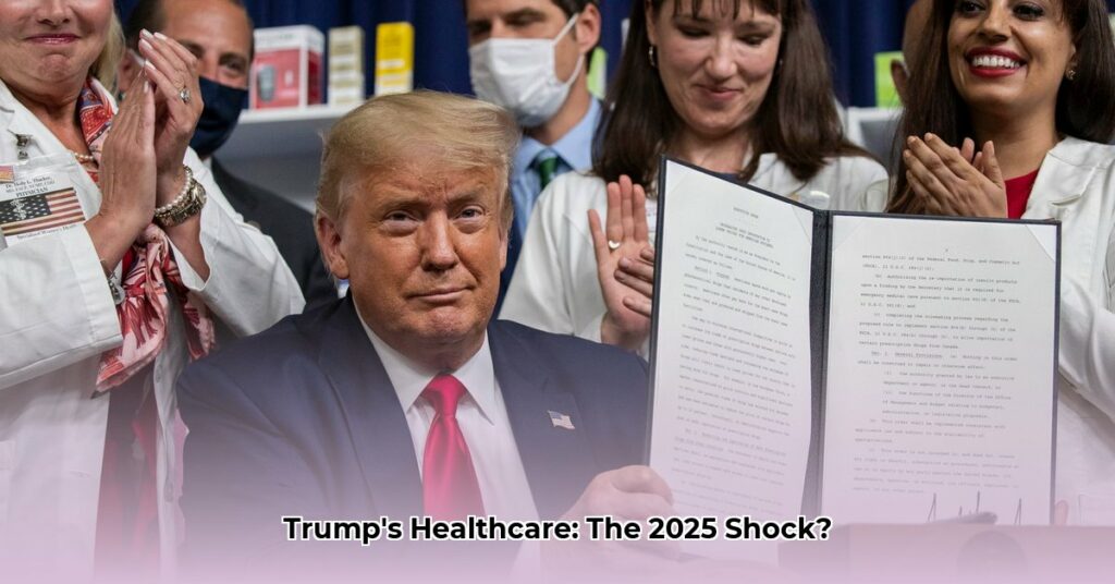 Trump Healthcare Overhaul: 2025 Impact Analysis