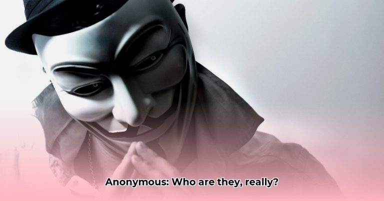Unmasking Anonymous: The Hacktivist Collective's Digital Revolution: A Deep Dive