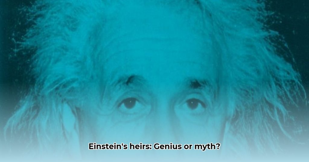 Unraveling Einstein's Legacy: Who Inherited His Genius?