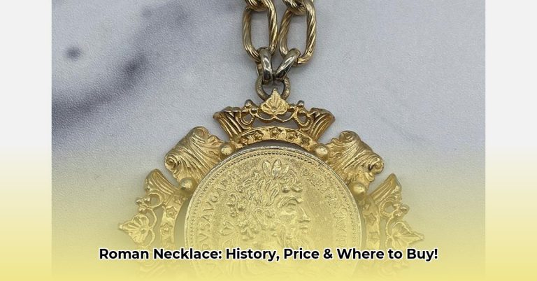 Unearth ancient roman necklace history: price & where to buy now